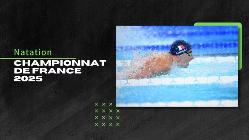 Championnat de France de Natation 2025 – Montpellier, du 14 au 19 juin ...