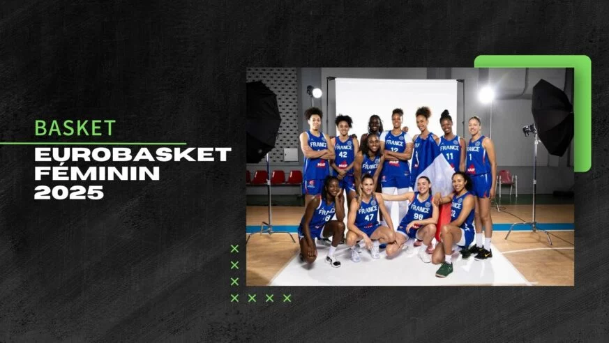 EuroBasket féminin 2025 : tout savoir sur le calendrier, les diffusions et les enjeux « Radio Sports