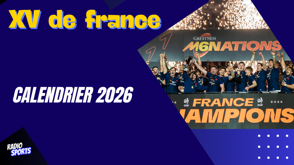 Calendrier et résultats XV de France, saison 2024/2025 « Radio Sports